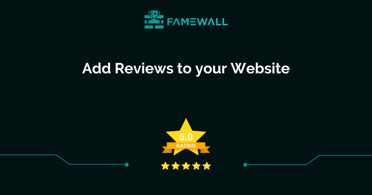 Add Reviews to Website - Famewall